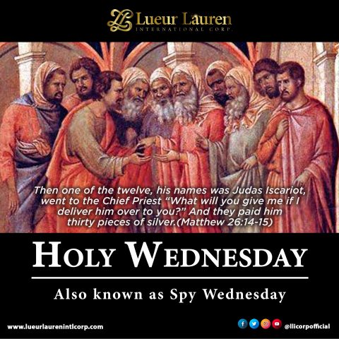 It’s Holy Wednesday, and on this day, one of the most notable and ...