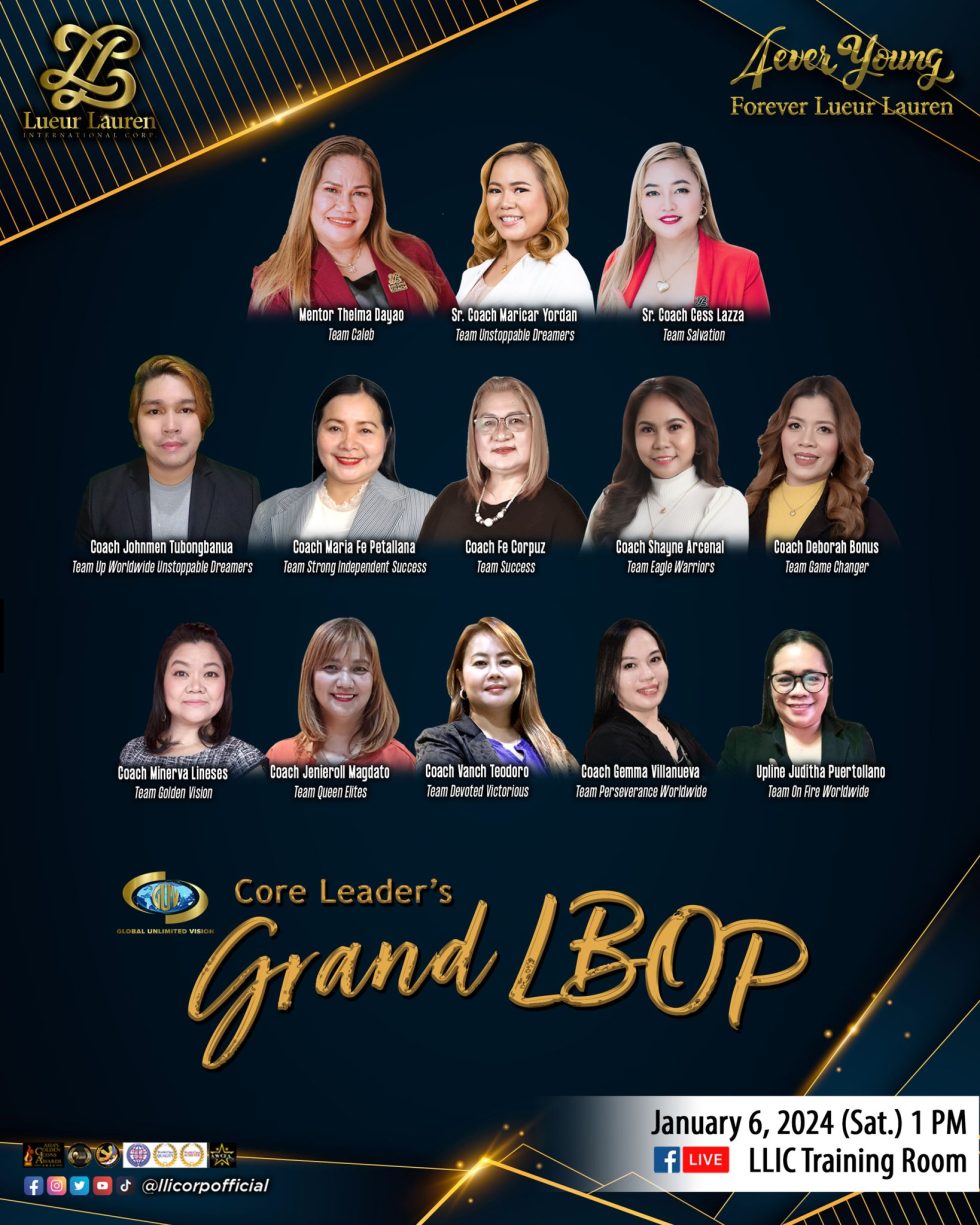 Start the year with your LLIC’s Core and Team Leaders’ Grand Lueur ...